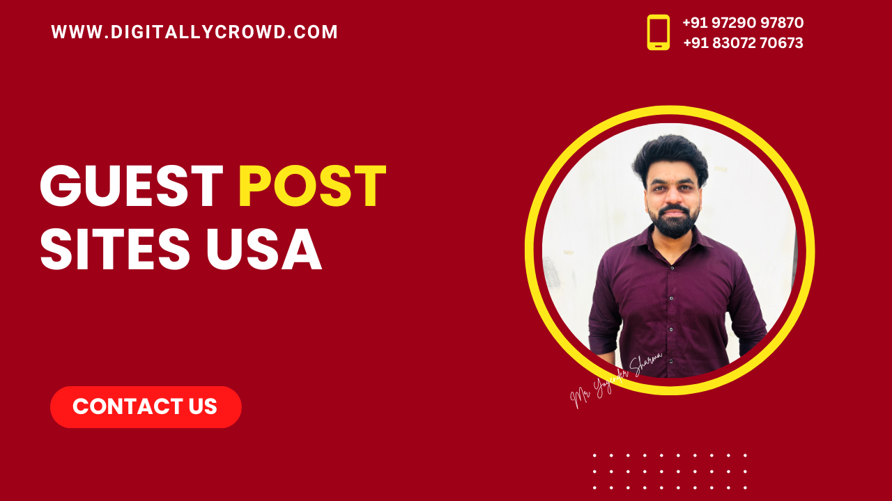 #1 Best Guest Post Sites USA: Guide by Digitally Crowd